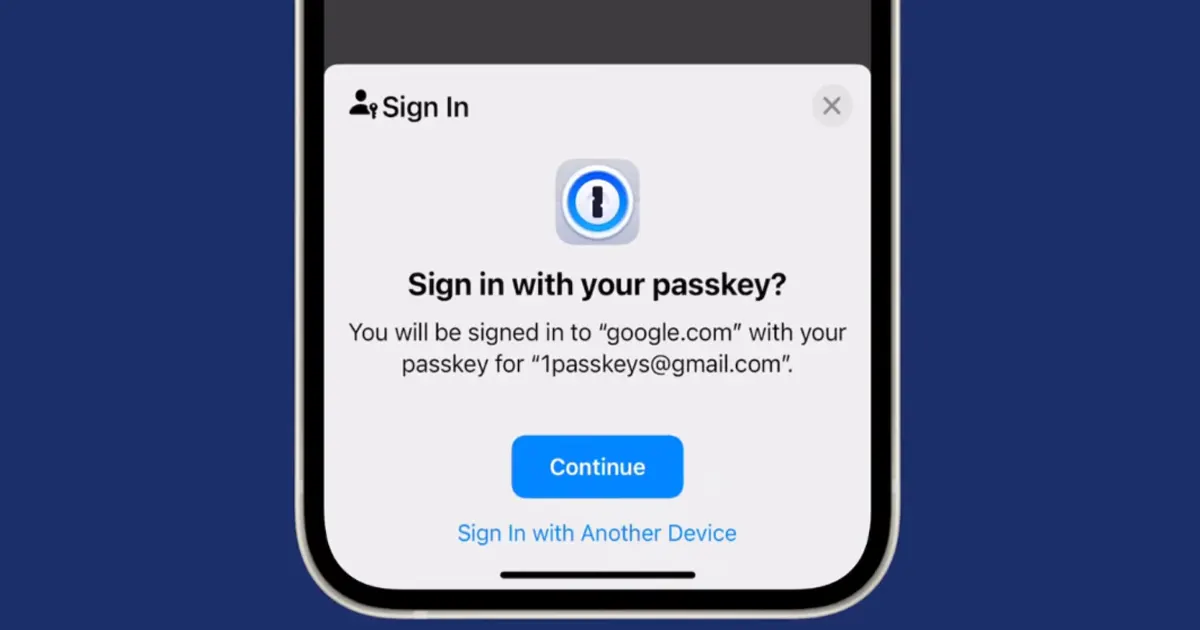 1Password đã chính thức hỗ trợ passkey trên iOS 17